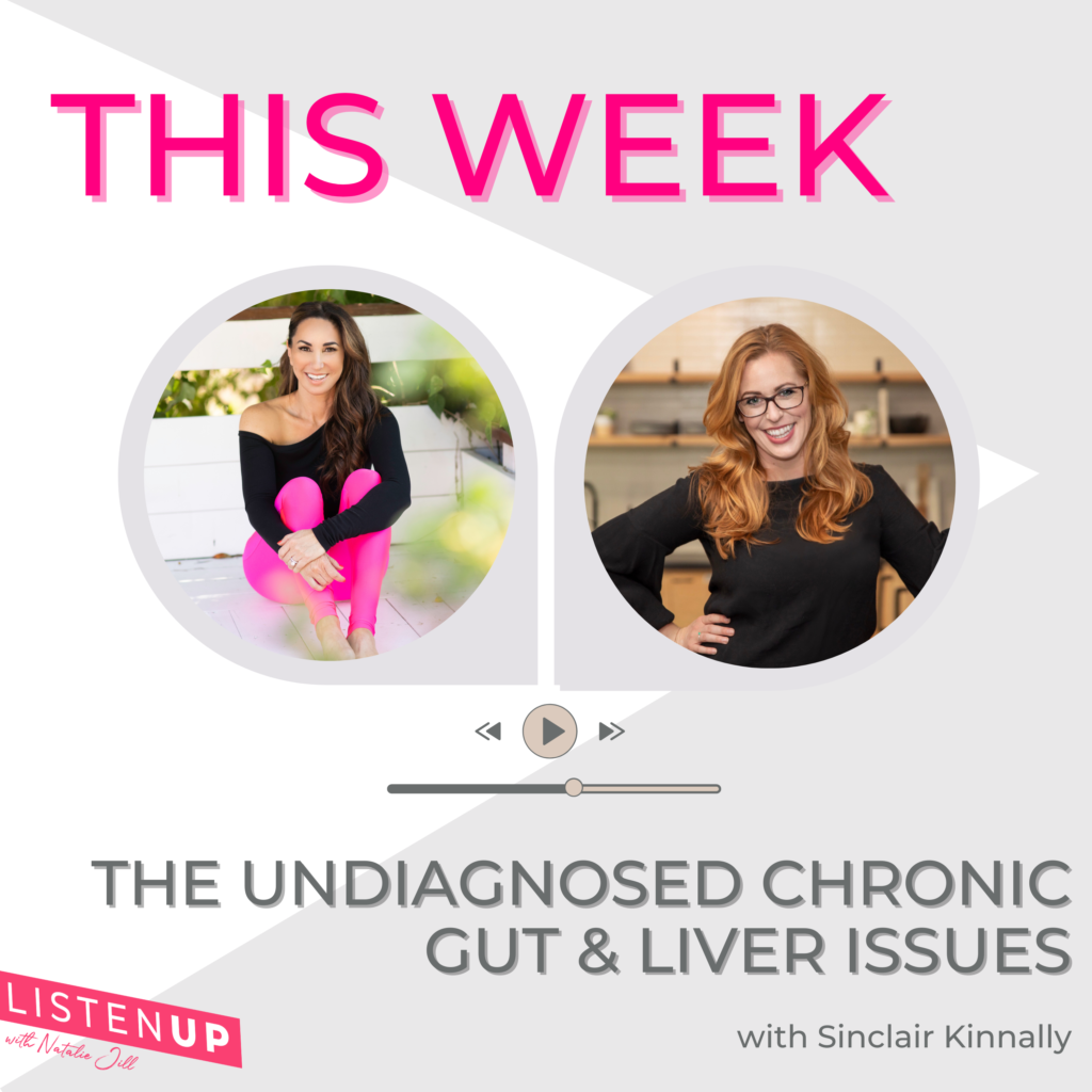 The Undiagnosed Chronic Gut and Liver Issues with Sinclair Kennally ...