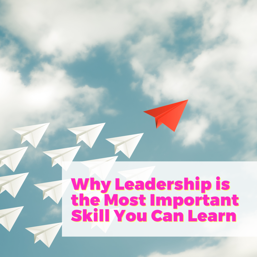 Why Leadership is the Most Important Skill You Can Learn with Andy ...